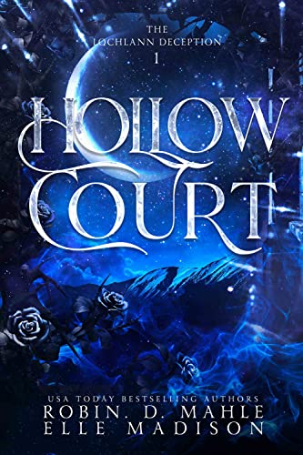 Cait’s ARC Review of “Hollow Court” by Robin D. Mahle and Elle Madison ...