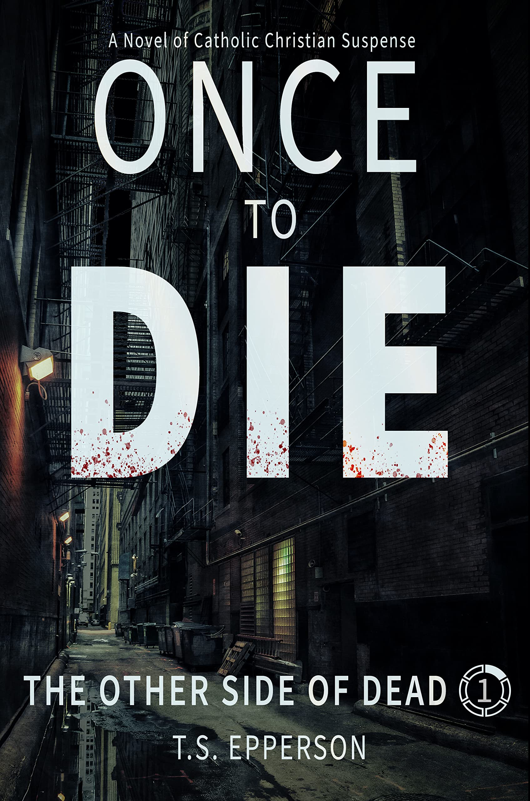 Manuela’s ARC Review of “Once to Die” by T.S. Epperson – Functionally ...
